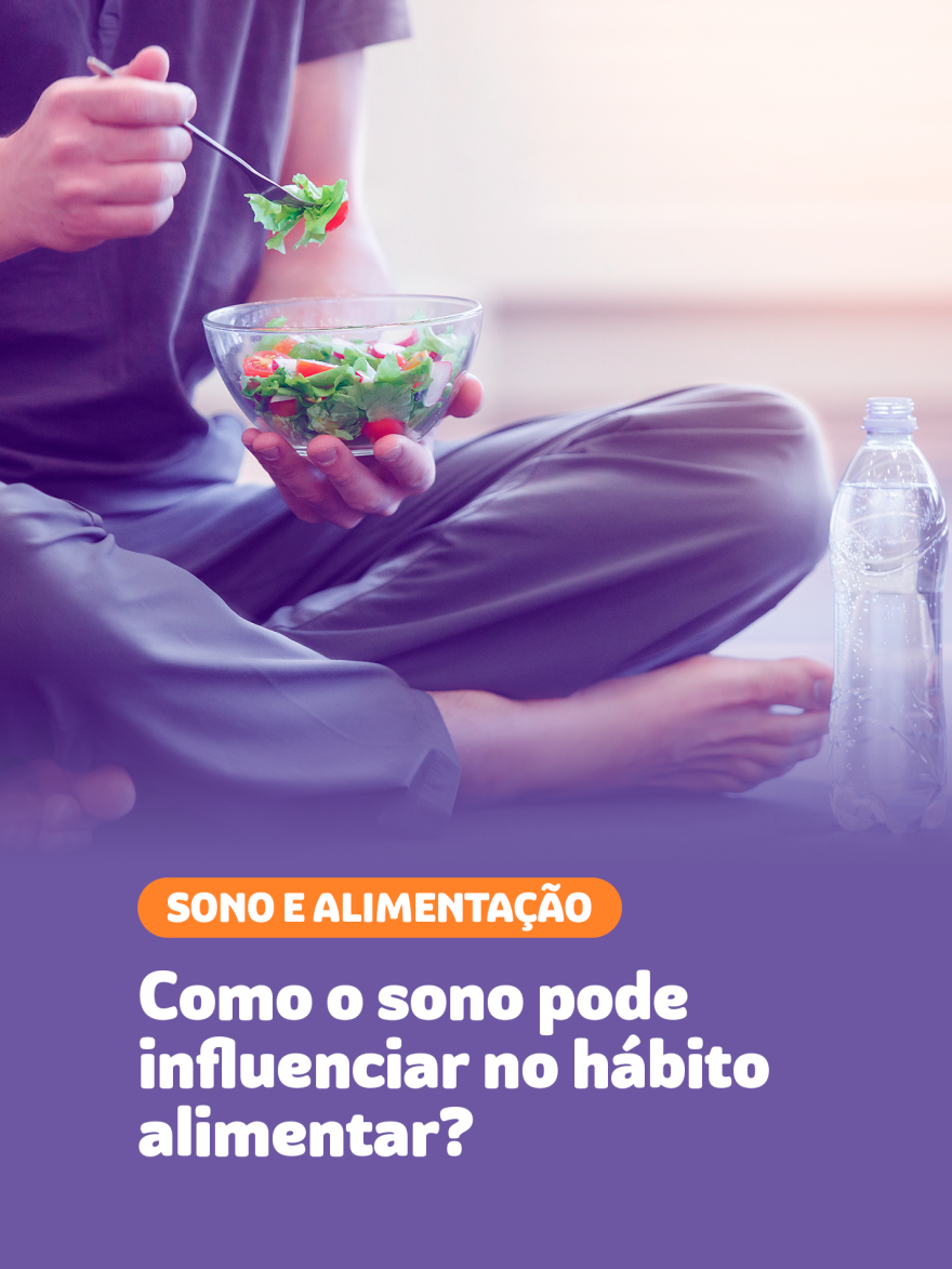 Como o sono pode influenciar no hábito alimentar? | Haux Brasil